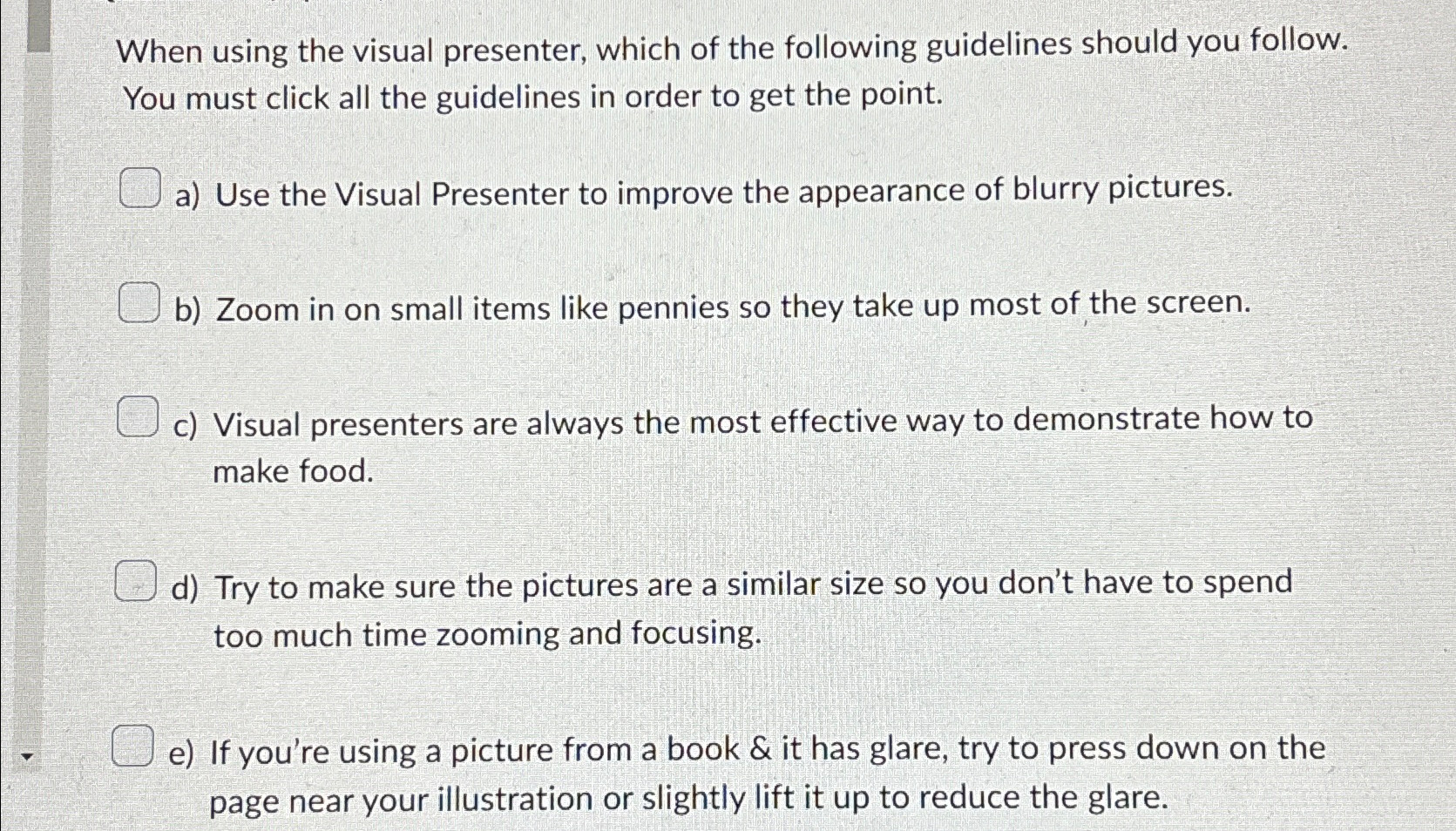 Solved When using the visual presenter, which of the | Chegg.com