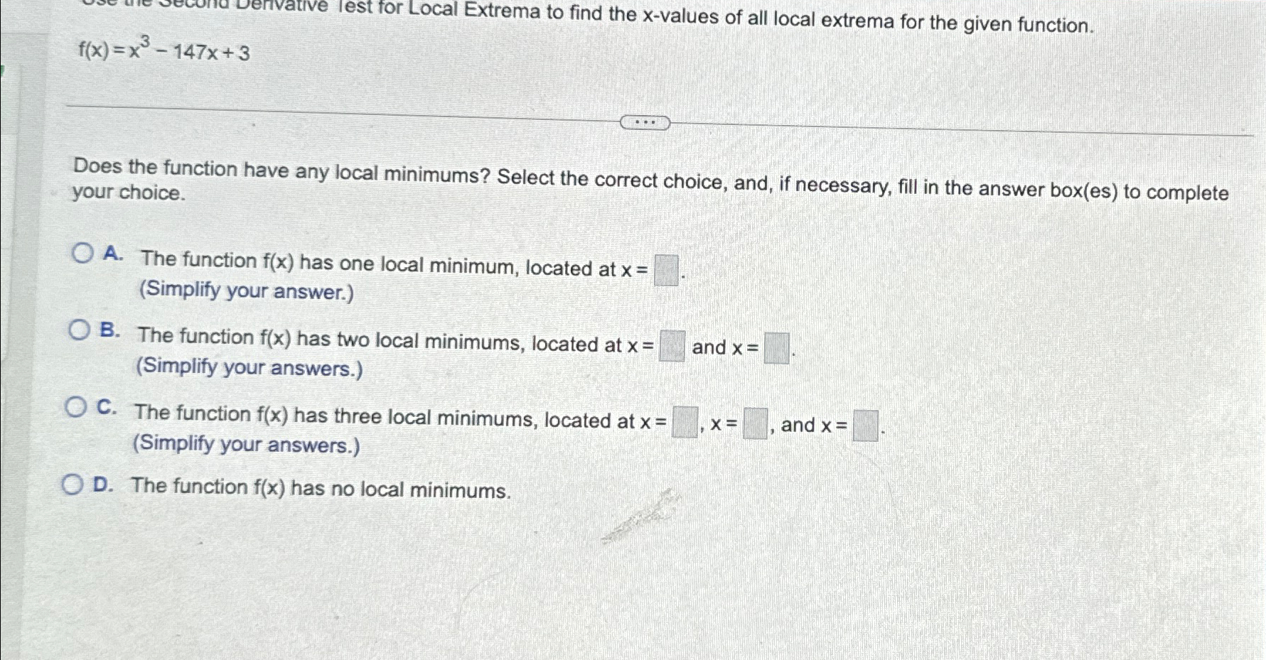 Solved f(x)=x3-147x+3Does the function have any local | Chegg.com