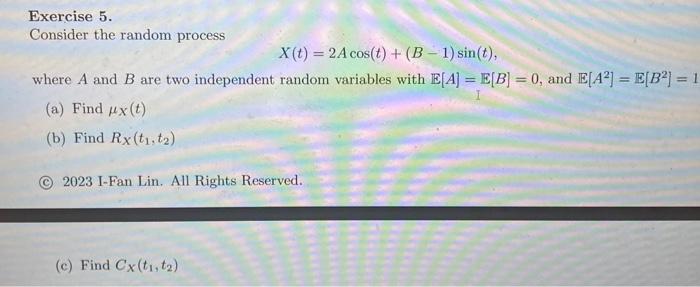 Solved Exercise 5. Consider the random process | Chegg.com