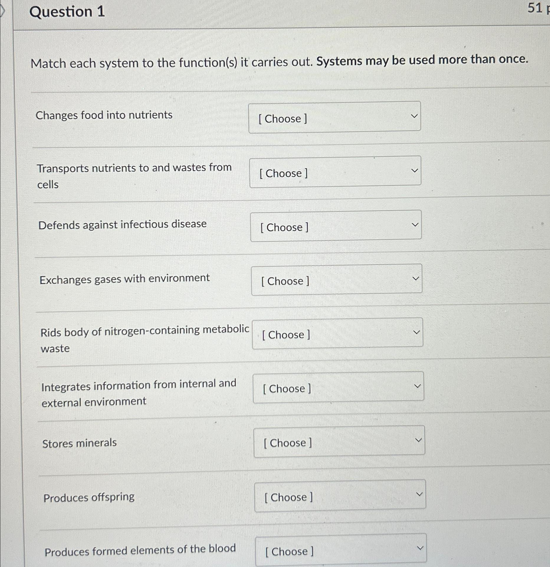 Solved Question 1Match each system to the function(s) ﻿it | Chegg.com