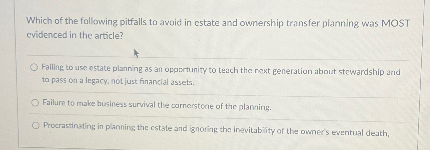 Solved Which of the following pitfalls to avoid in estate | Chegg.com
