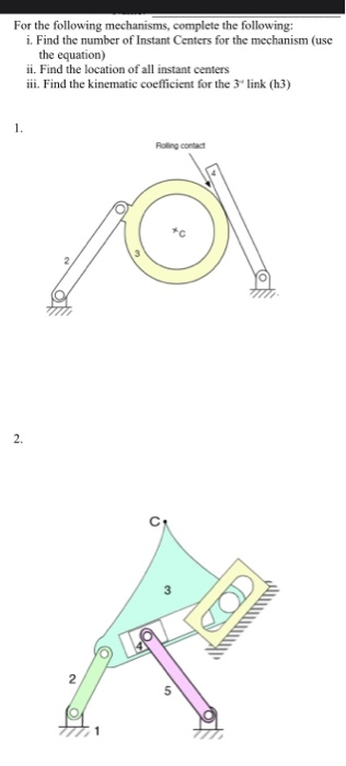 Solved For the following mechanisms, complete the following: | Chegg.com