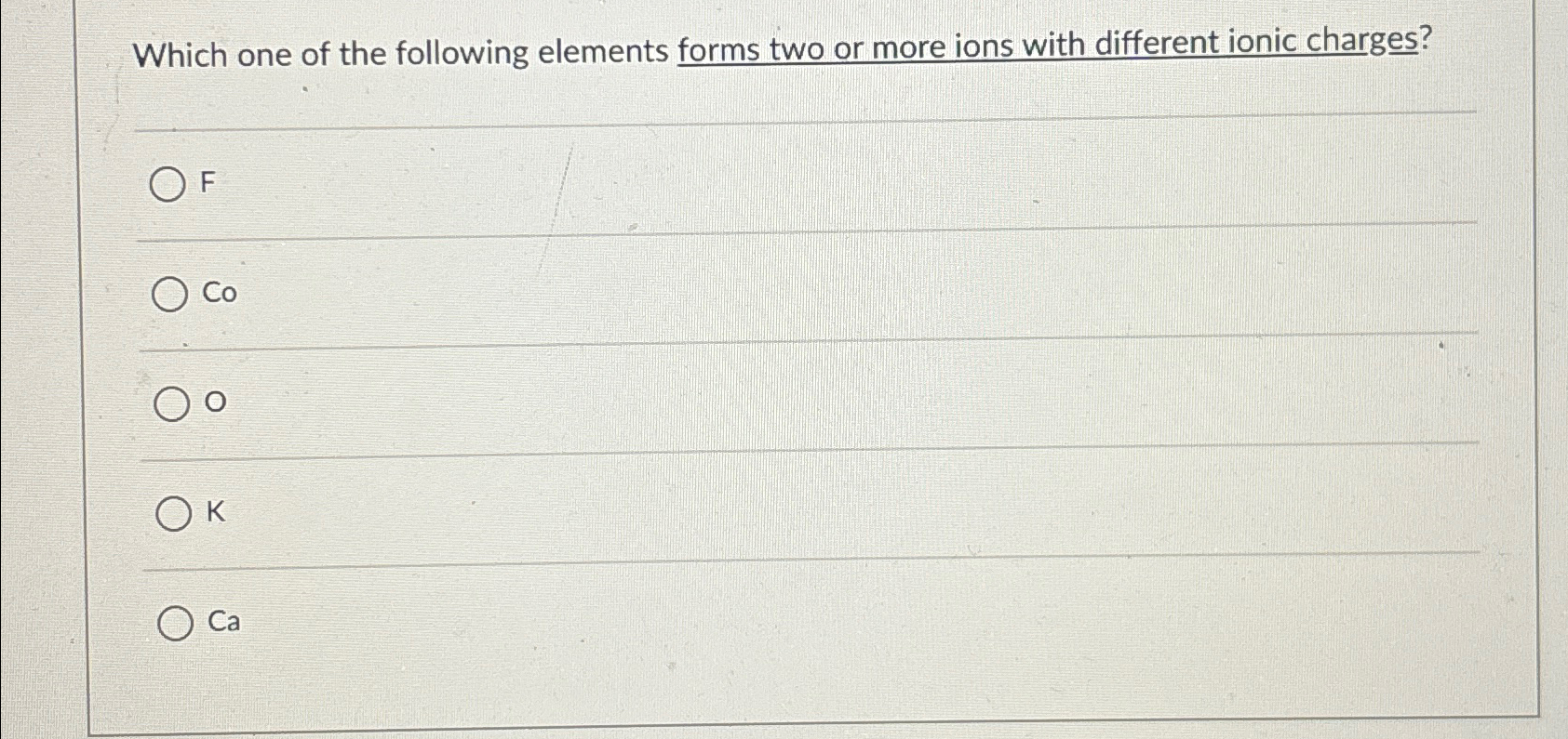 Solved Which one of the following elements forms two or more | Chegg.com