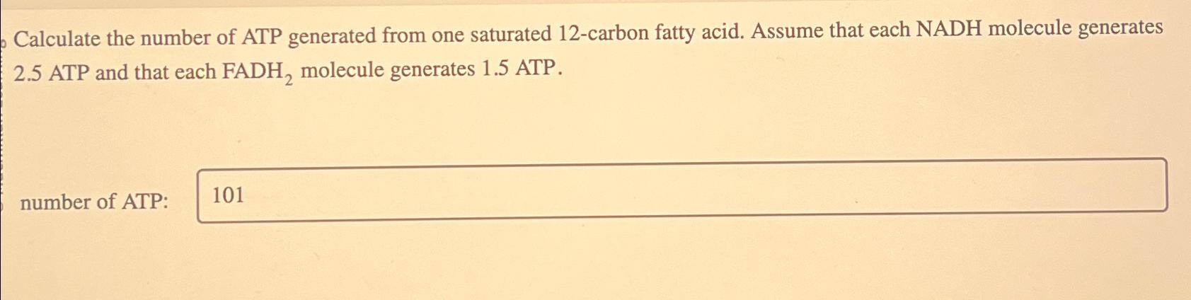Solved Calculate the number of ATP generated from one | Chegg.com