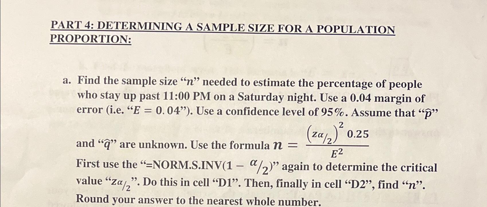 Solved PART 4: DETERMINING A SAMPLE SIZE FOR A POPULATION | Chegg.com