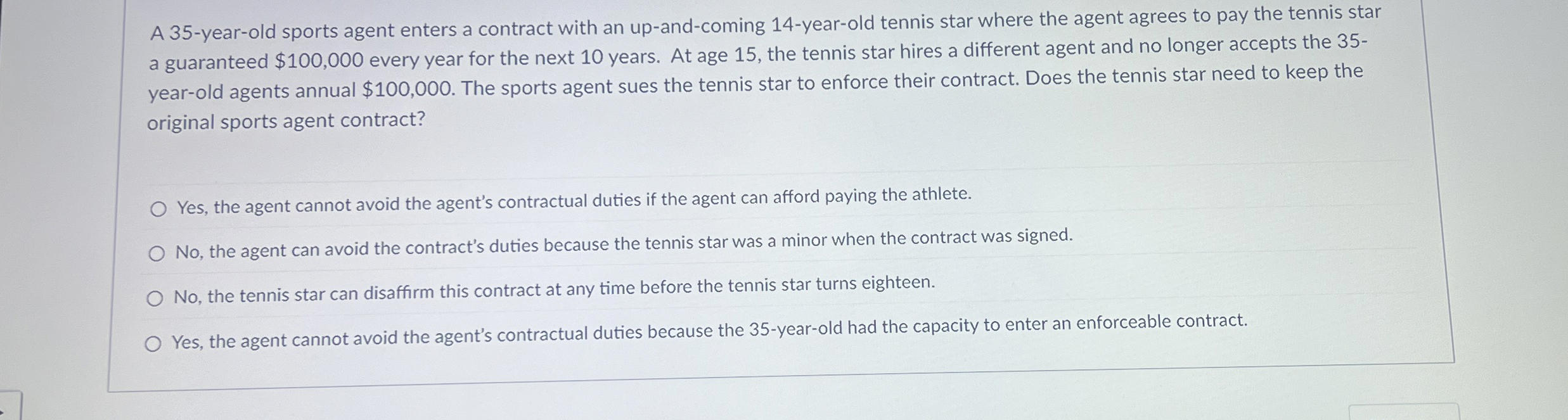 Solved A 35-year-old sports agent enters a contract with an | Chegg.com