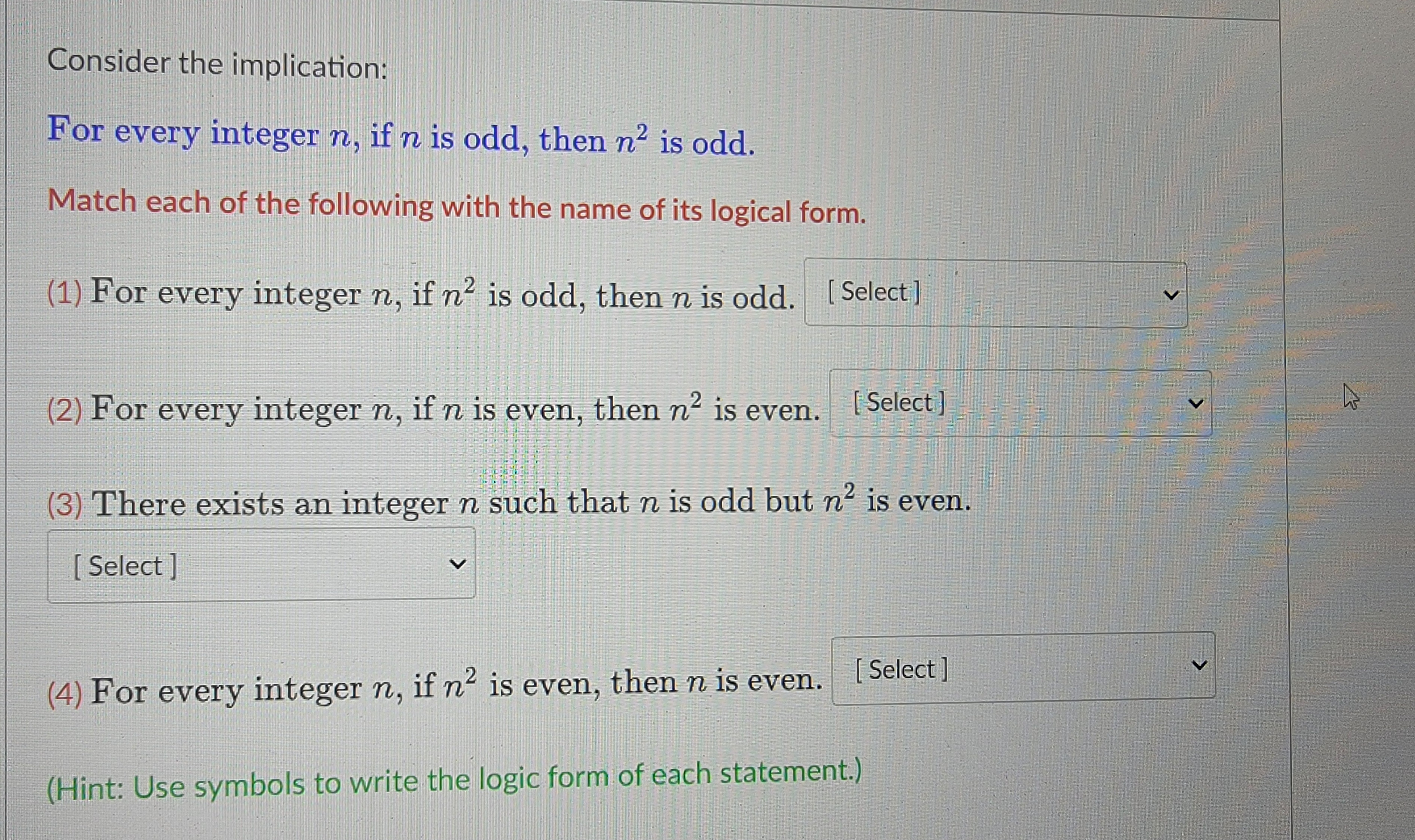 Solved Consider the implication:For every integer n, ﻿if n | Chegg.com