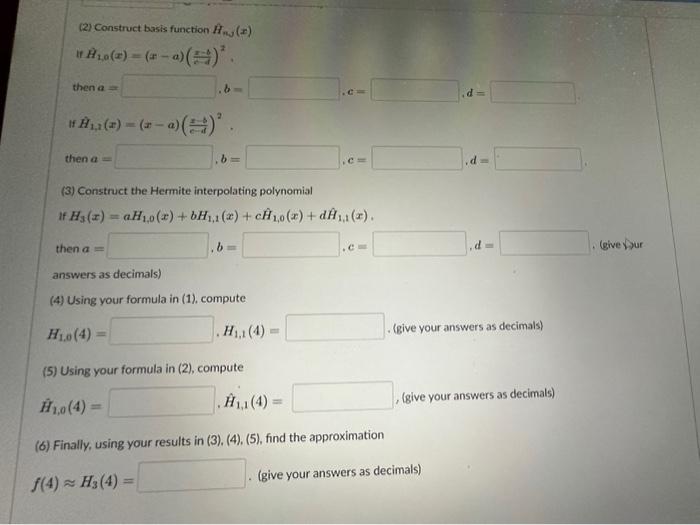 Solved Given data Use Lagrange's basis polynomials to | Chegg.com