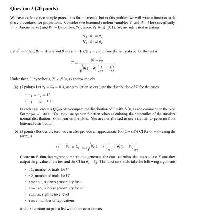 Question 3 (20 points) We have explored two sample | Chegg.com