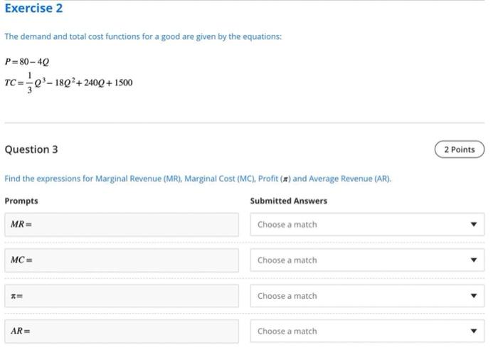 Solved The demand and total cost functions for a good are | Chegg.com