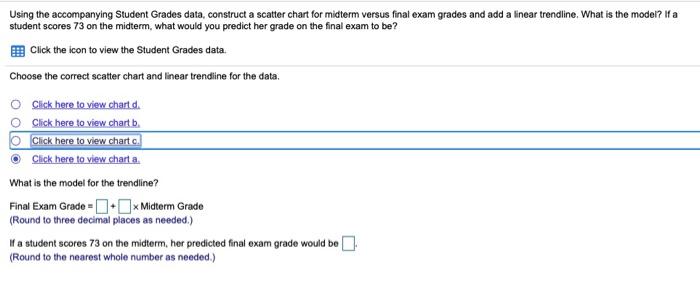 Solved Using the accompanying Student Grades data, construct | Chegg.com
