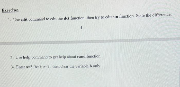 Solved Exercises 1. Use edit command to edit the dct | Chegg.com
