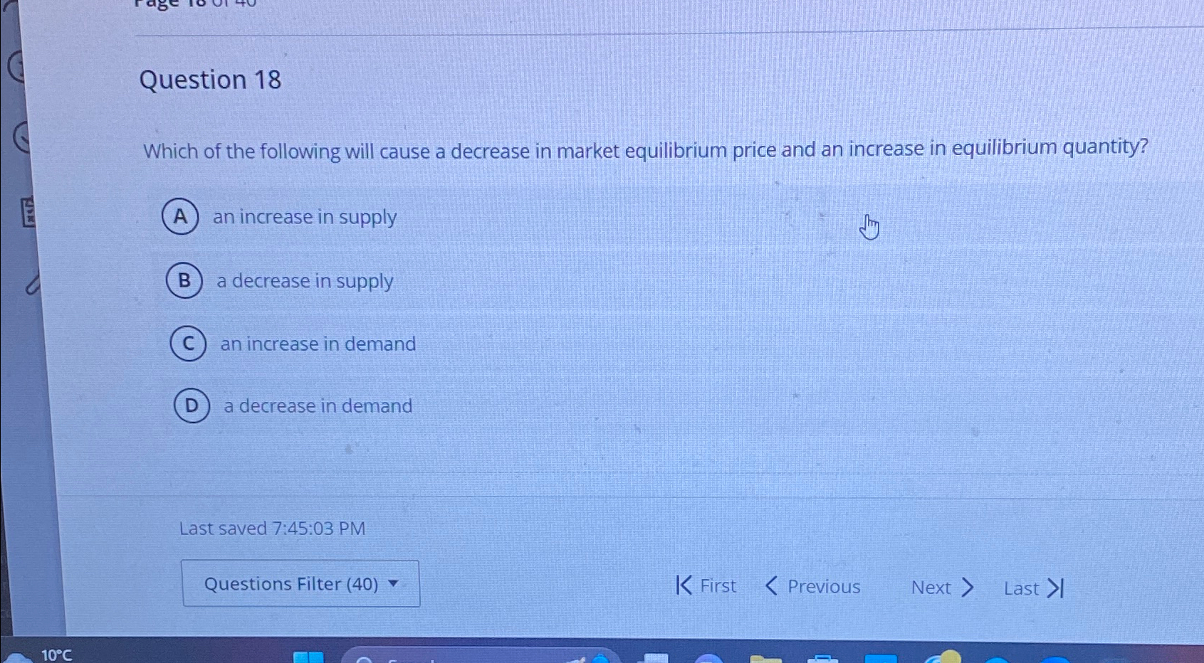 Solved Question 18Which of the following will cause a | Chegg.com