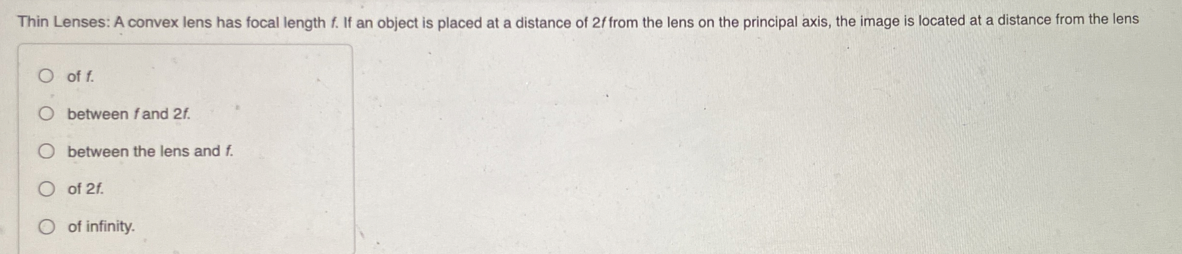 Solved Thin Lenses: A convex lens has focal length f. ﻿If an | Chegg.com