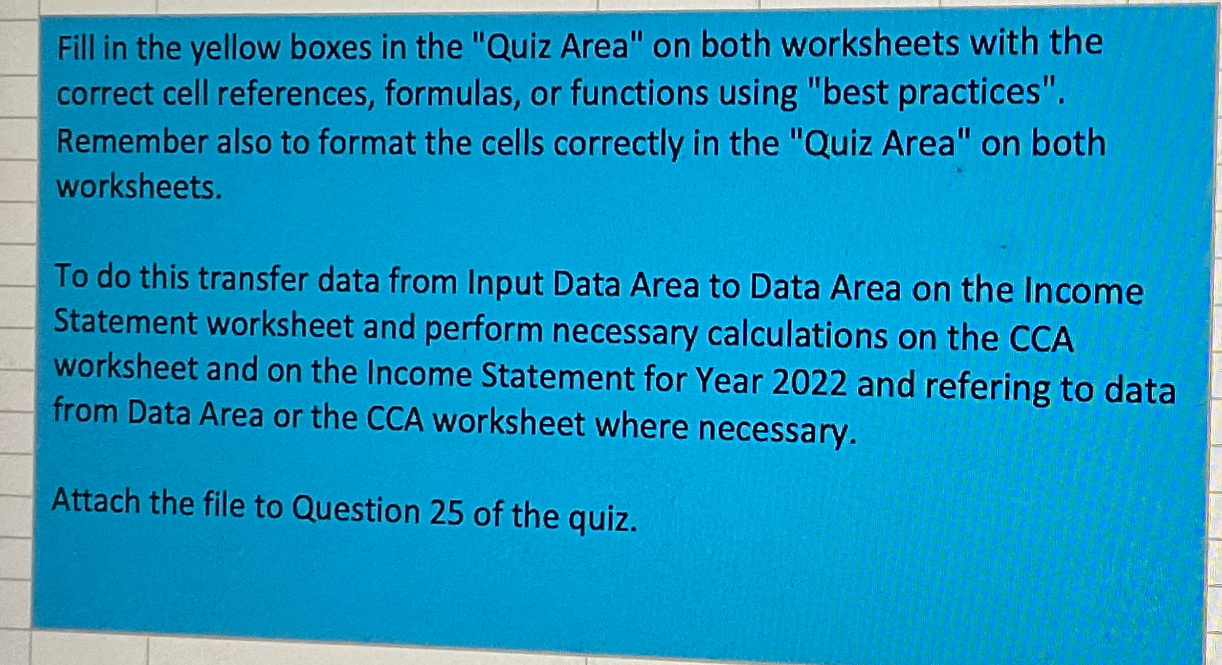 Solved Fill in the yellow boxes in the "Quiz Area" on both | Chegg.com