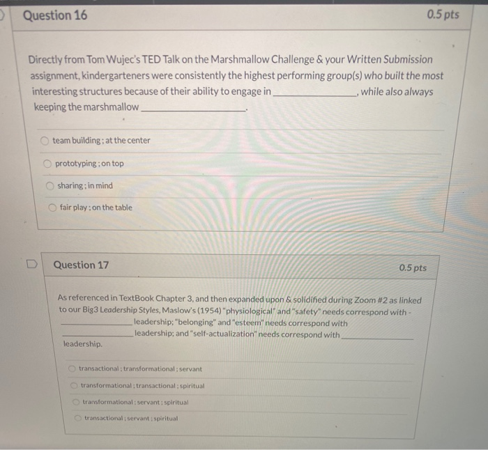 Solved Question 16 0.5 pts Directly from Tom Wujec's TED | Chegg.com