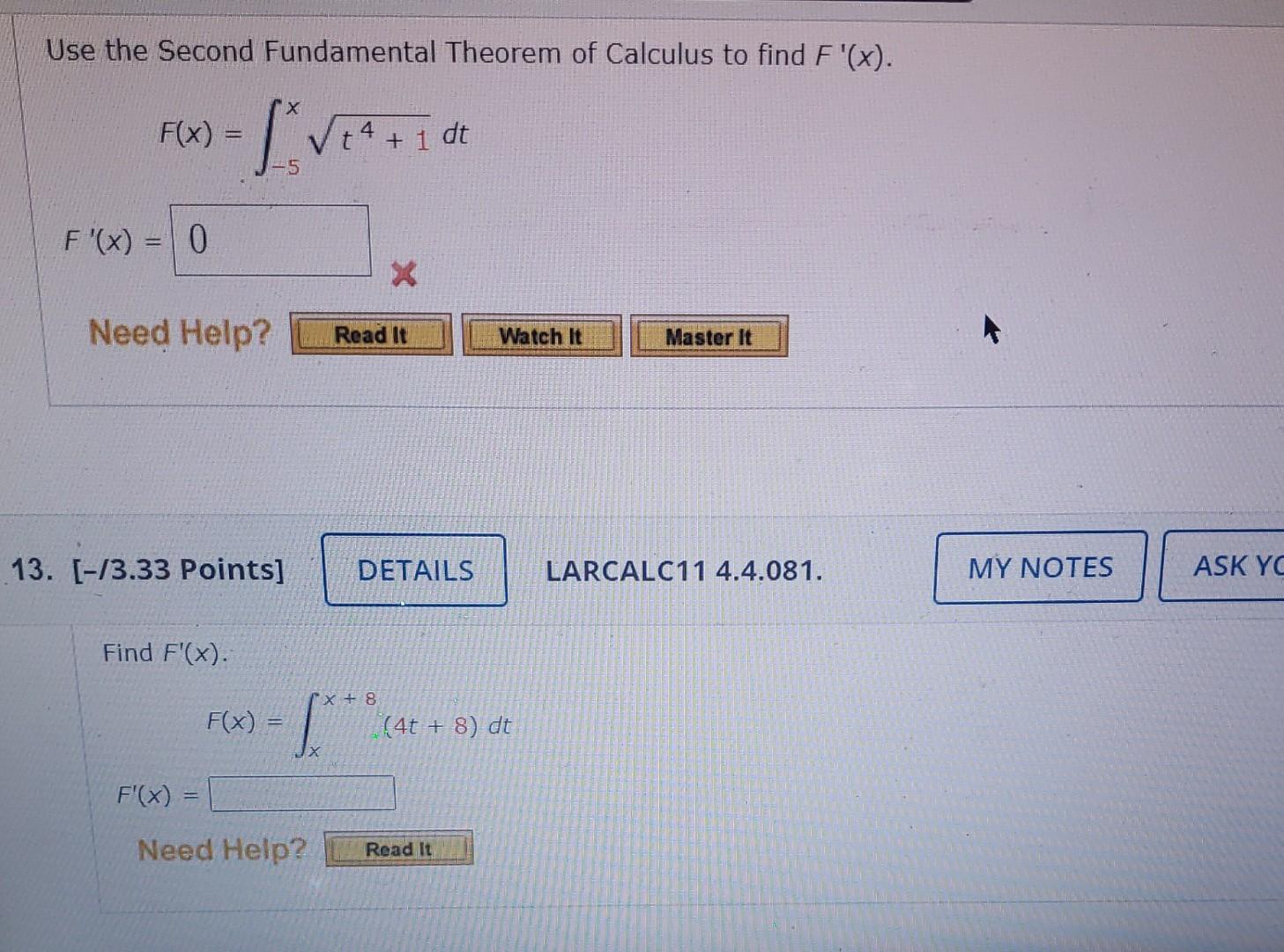 Solved Use the Second Fundamental Theorem of Calculus to | Chegg.com