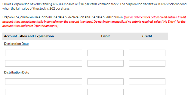 Solved Oriole Corporation has outstanding 489,000 ﻿shares of | Chegg.com