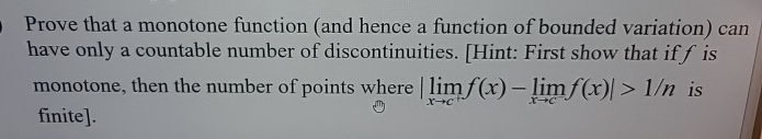 Solved Prove that a monotone function (and hence a function | Chegg.com