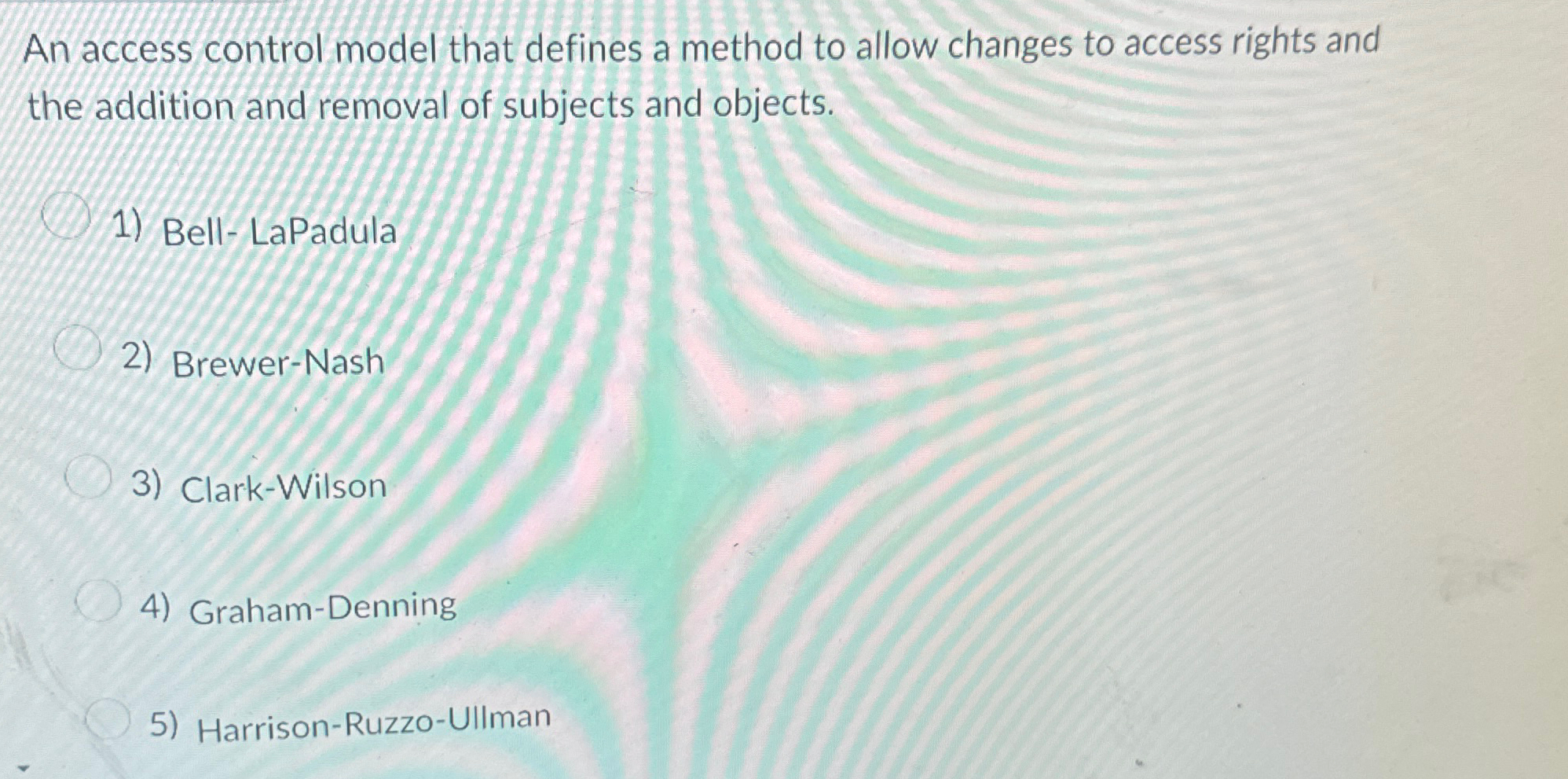 Solved An access control model that defines a method to | Chegg.com