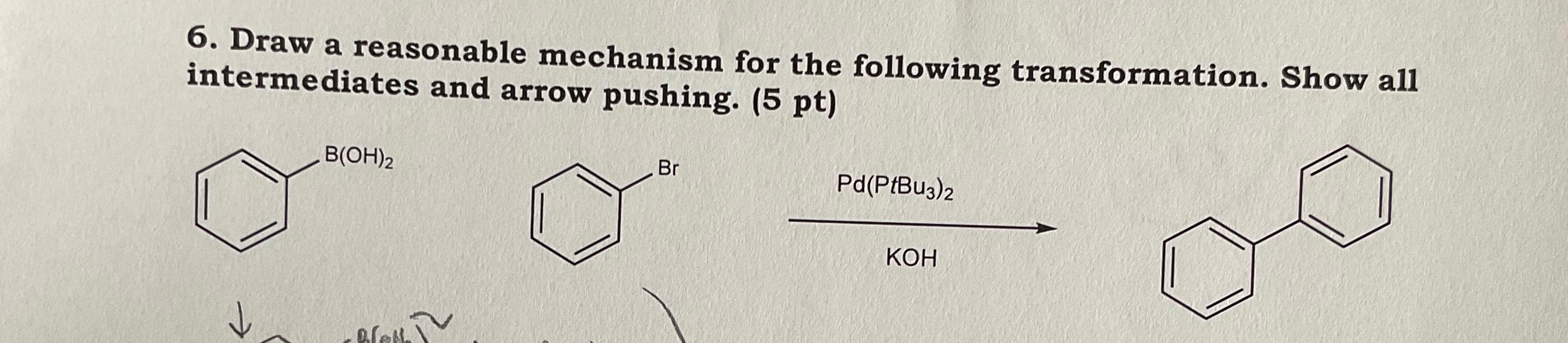 Draw a reasonable mechanism for the following | Chegg.com