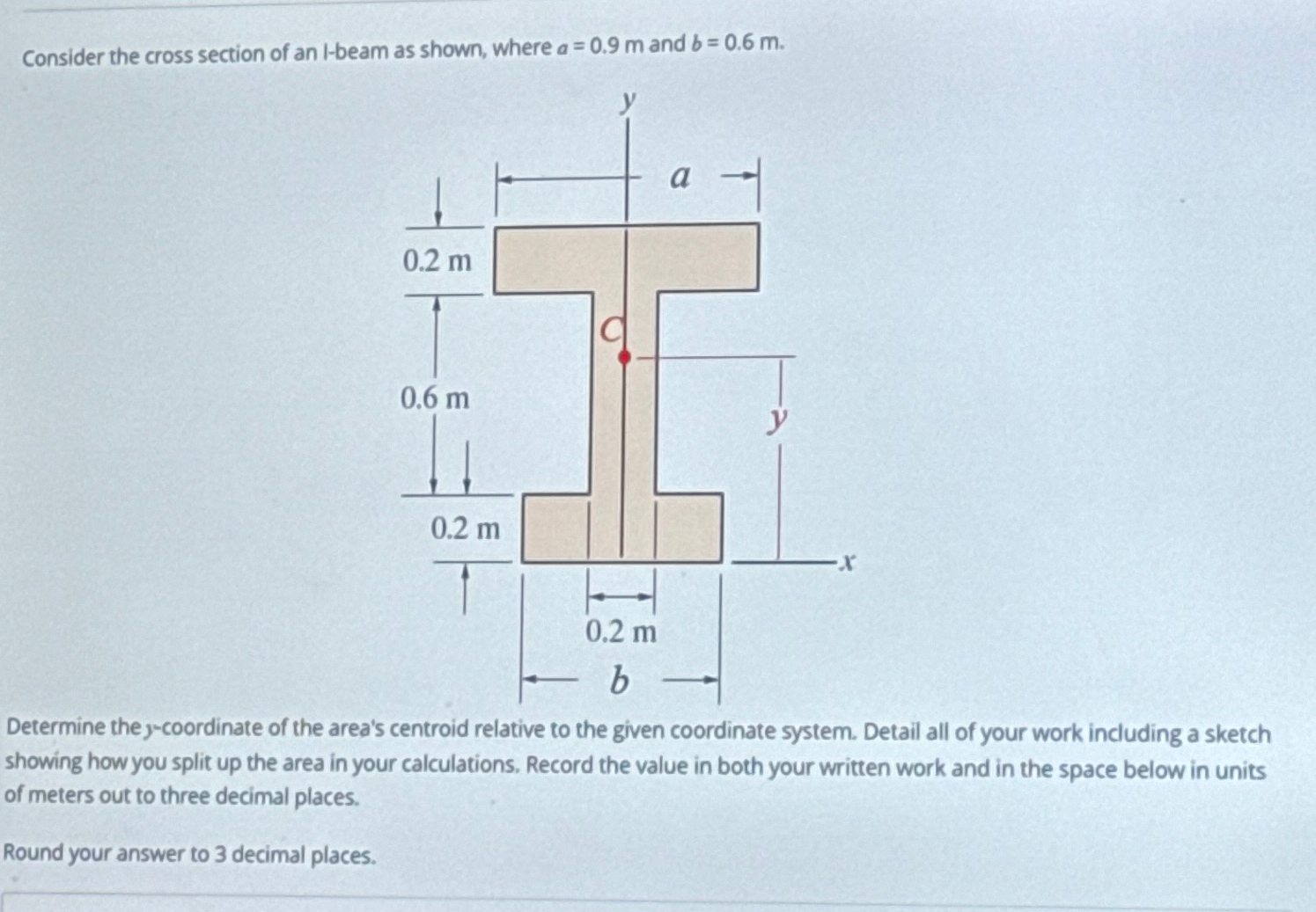 Solved Consider the cross section of an I-beam as shown, | Chegg.com