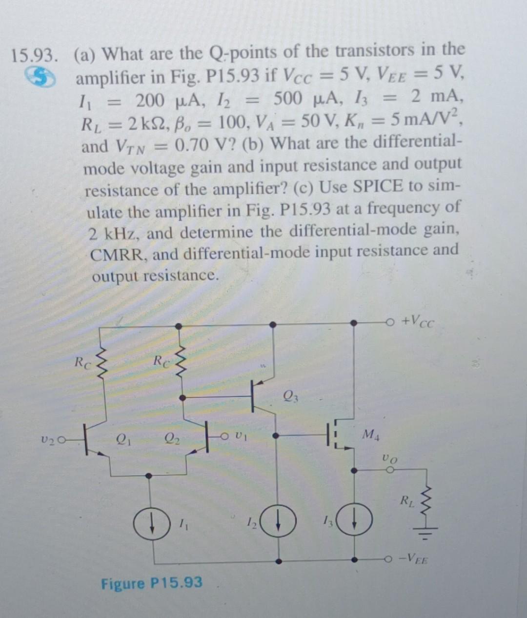 (a) What are the Q-points of the transistors in the | Chegg.com
