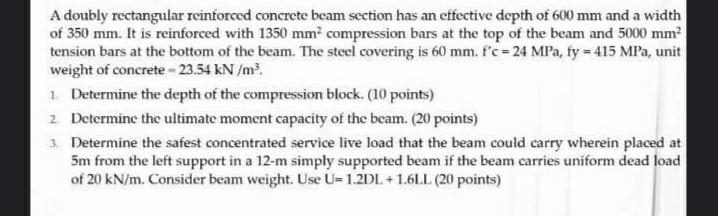 Solved A doubly rectangular reinforced concrete beam section | Chegg.com