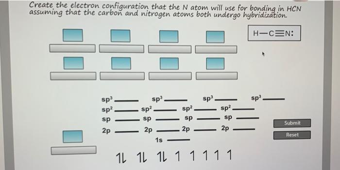 Solved Create the electron configuration that the N atom | Chegg.com
