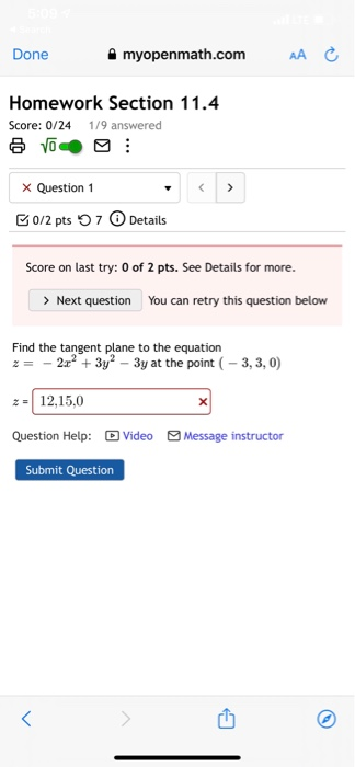 Solved Done myopenmath.com AA e Homework Section 11.4 Score: | Chegg.com