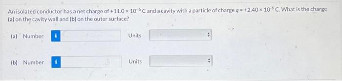 Solved An isolated conductor has a net charge of +11.0×10−6C | Chegg.com