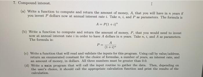 Solved 7. Compound interest. I (a) Write a function to | Chegg.com