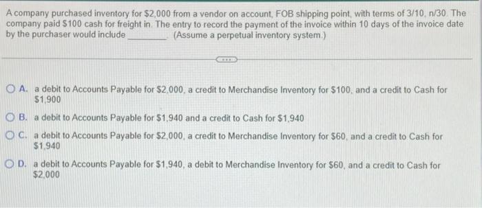 Solved A company purchased inventory for $2,000 from a | Chegg.com