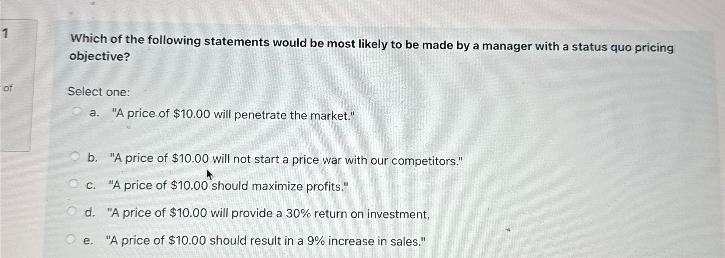Solved Which of the following statements would be most | Chegg.com