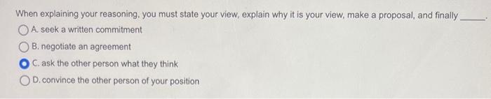 Solved When explaining your reasoning, you must state your | Chegg.com