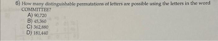 Solved 6) How many distinguishable permutations of letters | Chegg.com