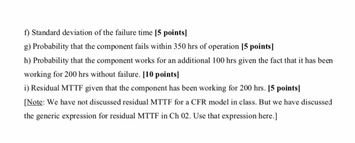 Solved points IQuestion 3: 50 points A component experiences | Chegg.com