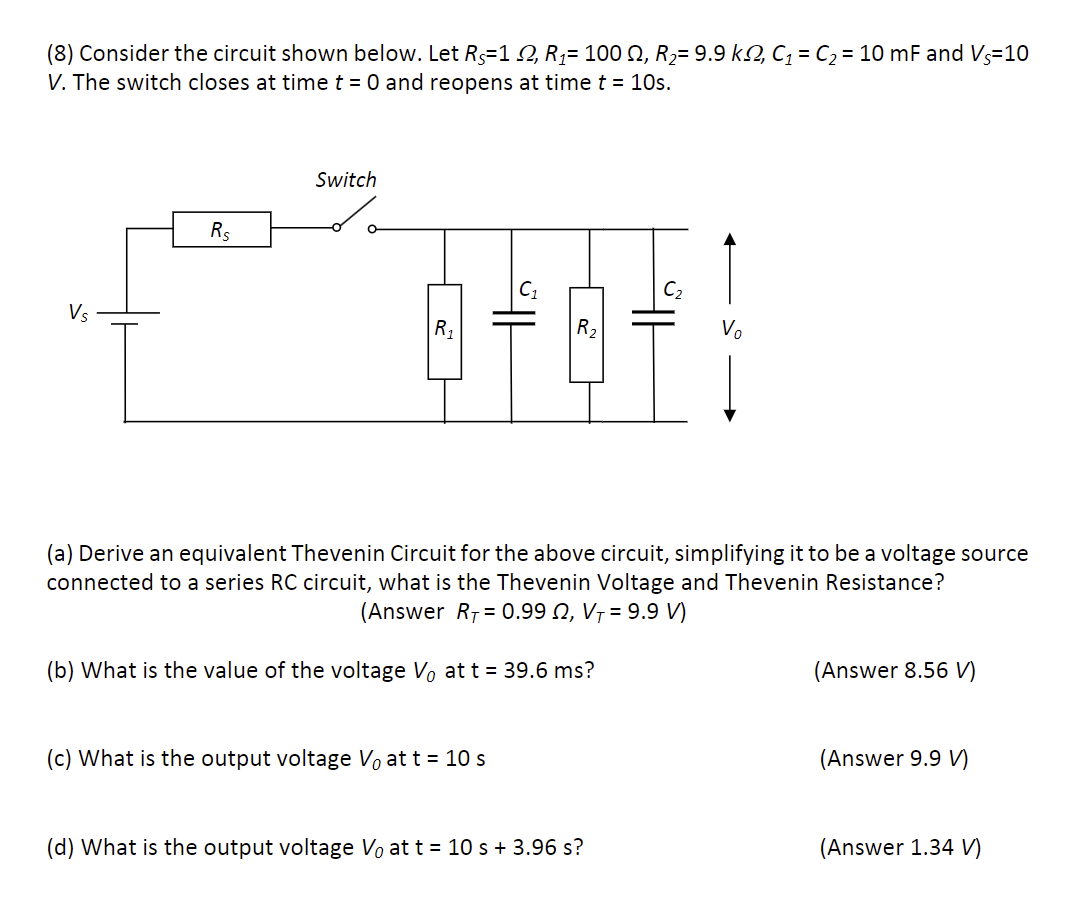 Solved (8) ﻿Consider the circuit shown below. Let | Chegg.com