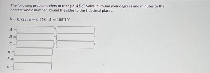 Solved The following problem refers to triangle ABC. Solve | Chegg.com