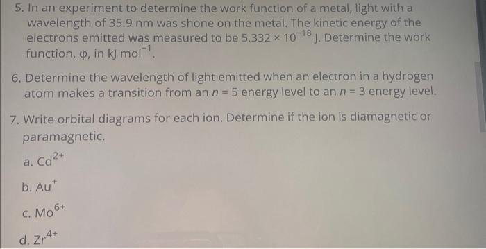 Solved 5. In an experiment to determine the work function of | Chegg.com