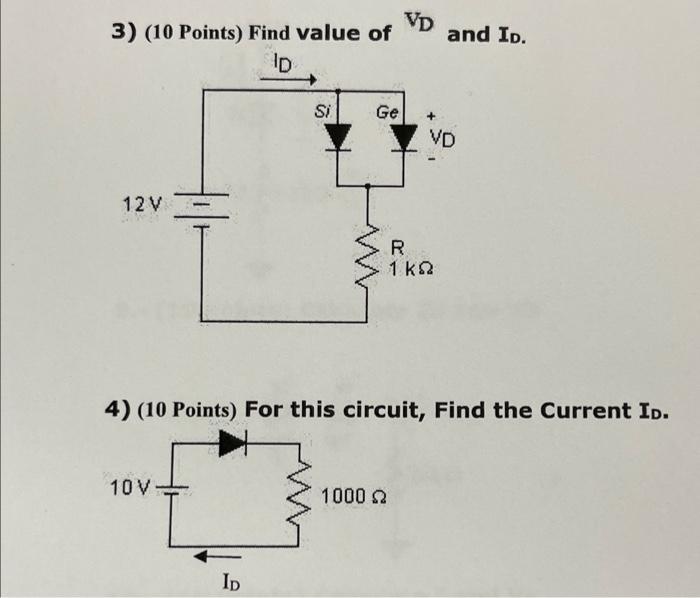 Solved VD 3) (10 Points) Find value of ID and ID. S Si Ge VD | Chegg.com