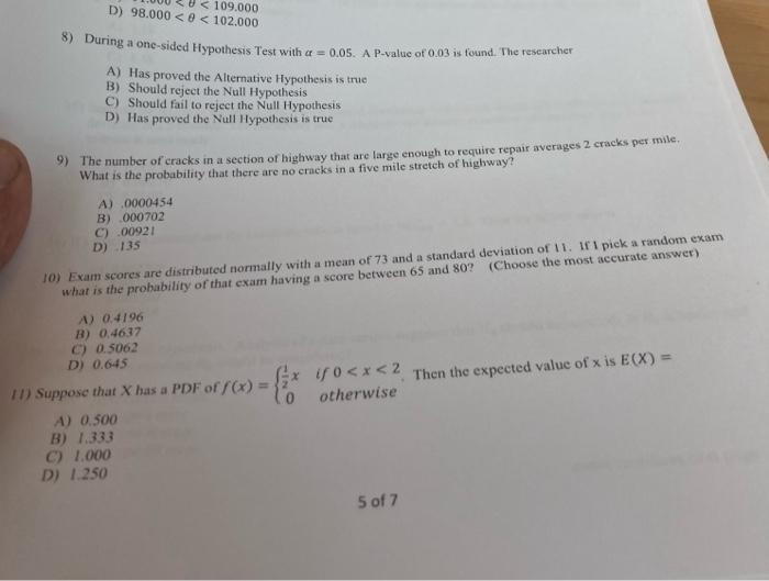 Solved 8) During a one-sided Hypothesis Test with a=0.05. A | Chegg.com