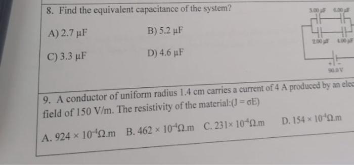 Solved 8. Find the equivalent capacitance of the system? A) | Chegg.com
