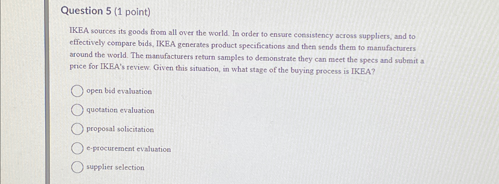 Solved Question 5 (1 ﻿point)IKEA sources its goods from all | Chegg.com