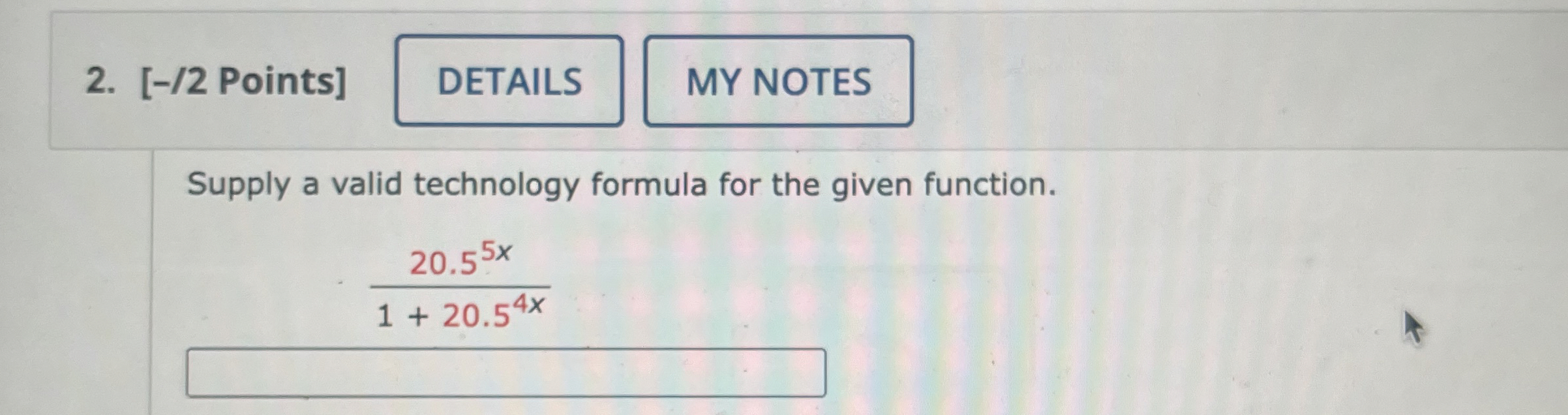 Solved [-/2 ﻿Points]Supply a valid technology formula for | Chegg.com