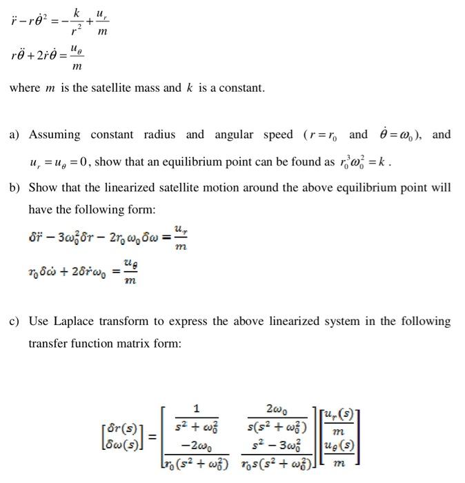 Solved Consider The Following Satellite Orbit Around The