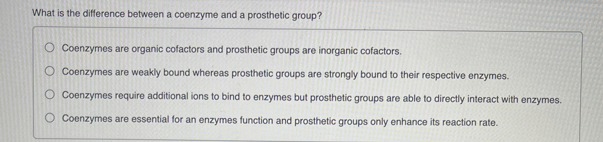 Solved What is the difference between a coenzyme and a | Chegg.com