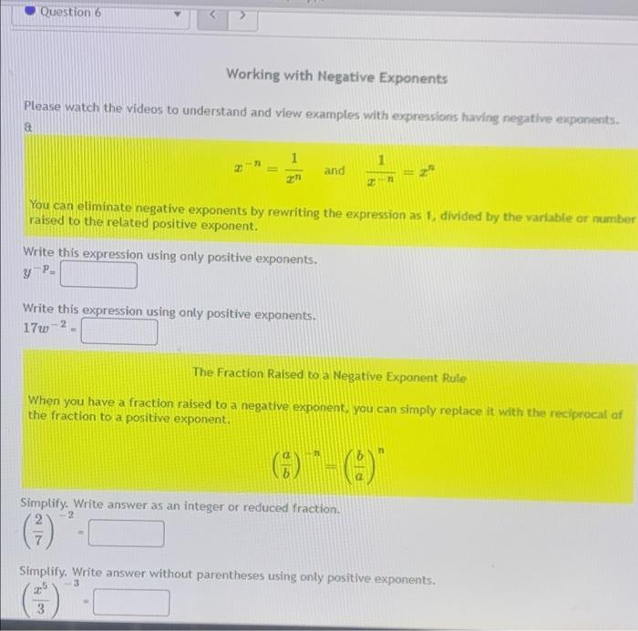 Solved Question 6 Working with Negative Exponents Please | Chegg.com