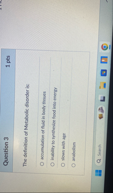 Solved Question 31 ﻿ptsThe definition of Metabolic disorder | Chegg.com