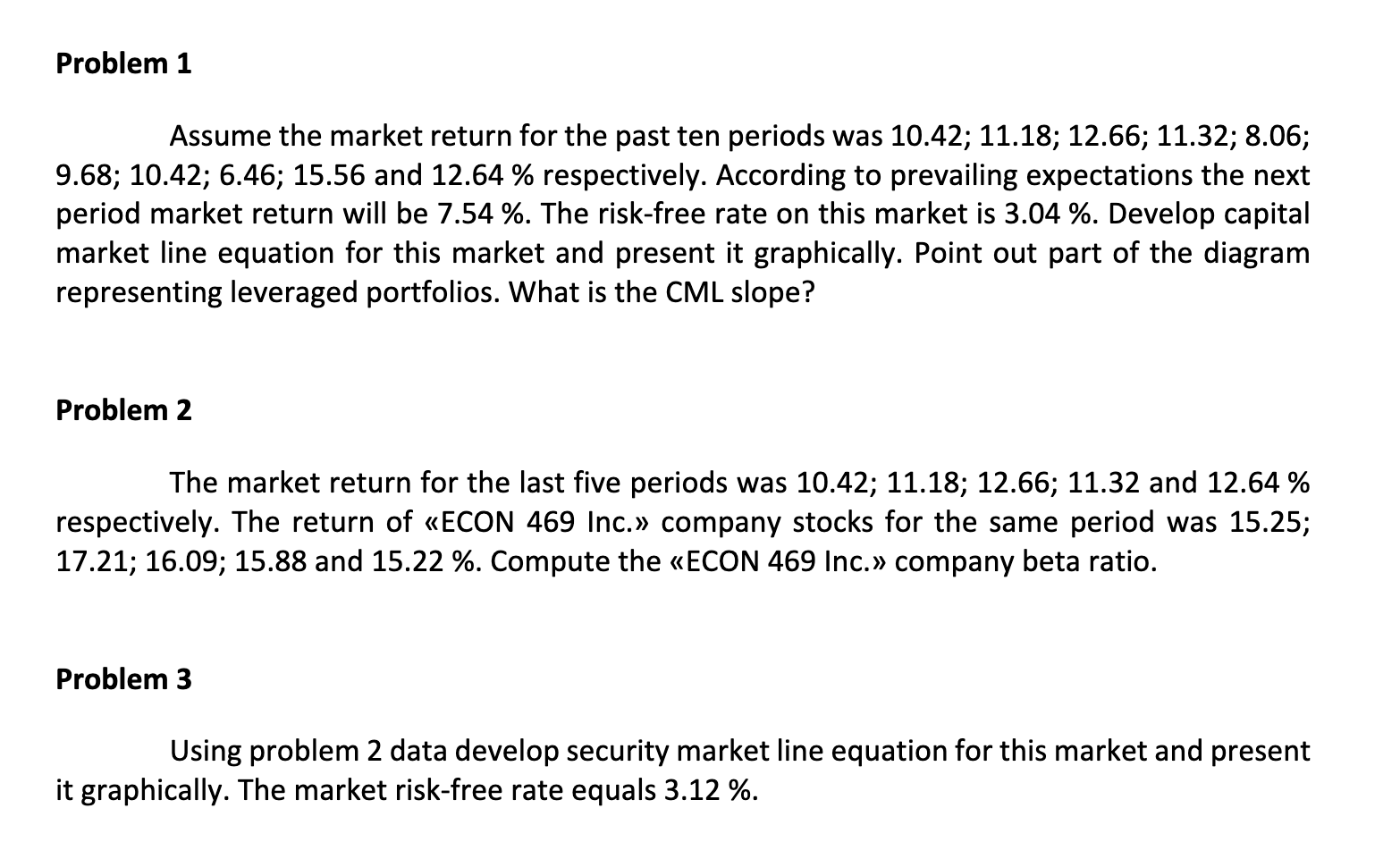 Solved Problem 1Assume the market return for the past ten | Chegg.com